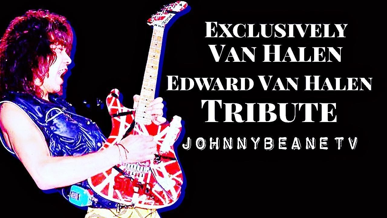 Exclusively Van Halen NEWS! LIVE! Edward Van Halen TRIBUTE 10/6/23 ...