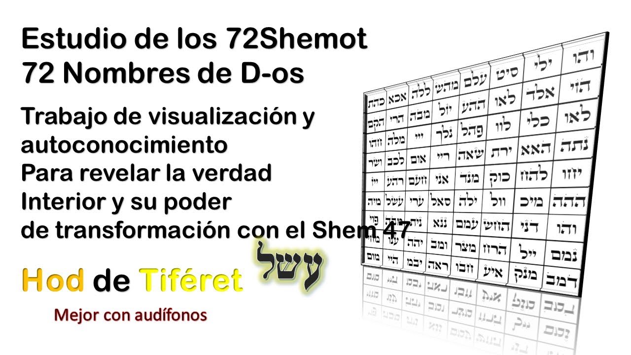 Shem 47 - AYIN SHIN LAMED - HOD DE TIFÉRET - YouTube