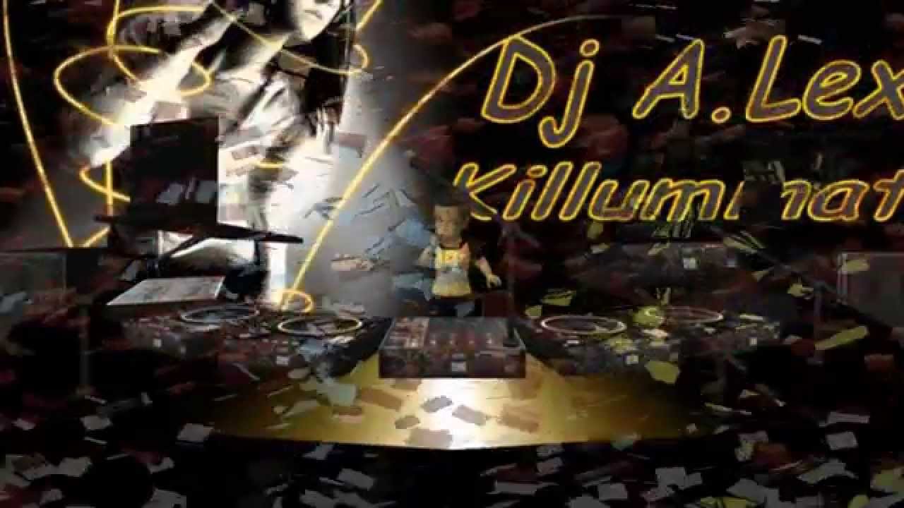 Dj A.Lex Killuminati vs Dj Eva Spinelli Mix Spring - YouTube