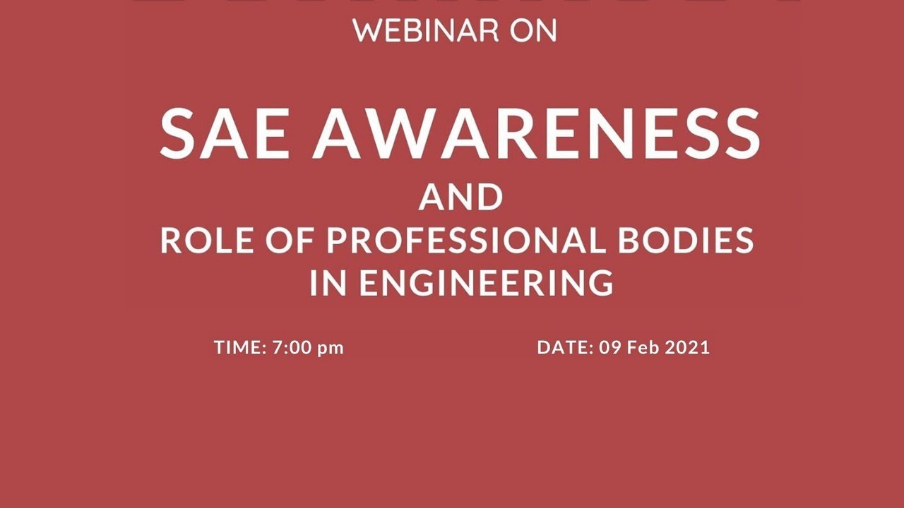 A WEBINAR ON "SAE AWARENESS AND ROLE OF PROFFESIONAL BODIES IN ...