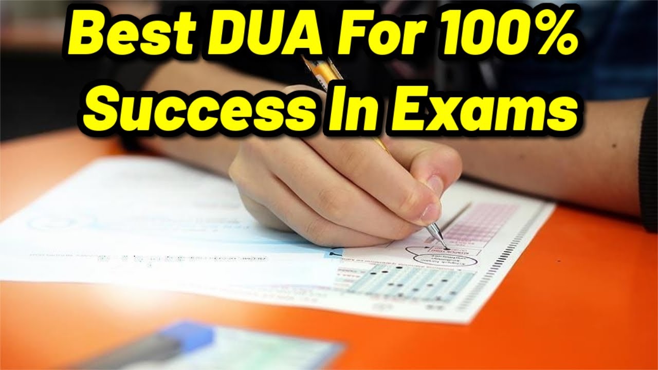 Powerful Best DUA For 100 Success In Exams And Gain GOOD MARKS powerful-best-dua-for-100-success-in-exams-and-gain-good-marks