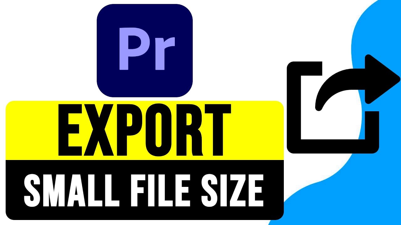 How to EXPORT SMALL FILE SIZE in High Quality on Premiere Pro 2025 ...