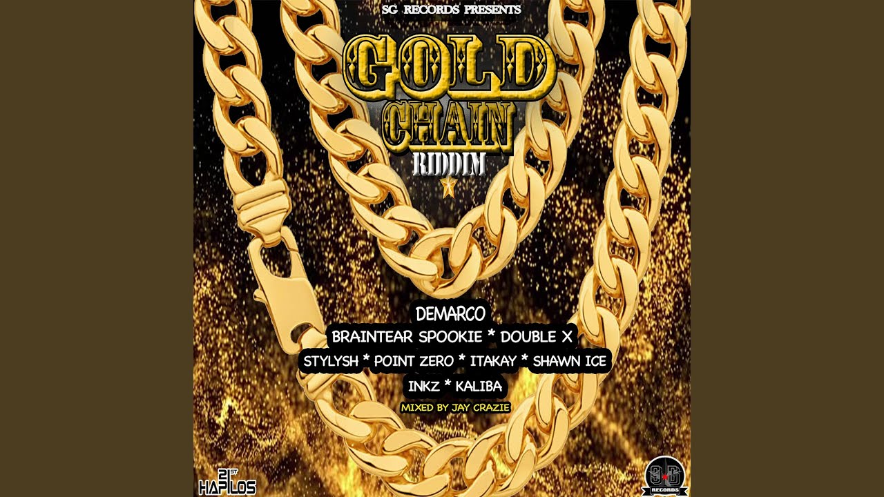 Gold Chain Riddim (Poison) - YouTube