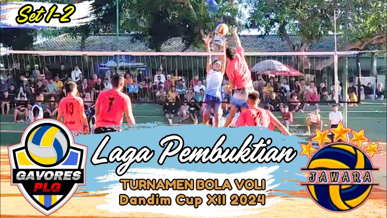 SET 1-2 || LAGA PEMBUKTIAN TIM JAWARA🔥GAVORES VS JAWARA || DANDIM CUP XII 2024 PAMEKASAN - YouTube