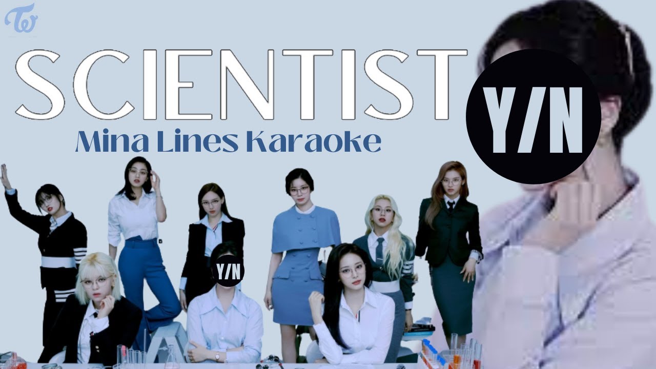 [TWICE] Scientist Karaoke But You Sing Mina's Lines | Jihyology - YouTube