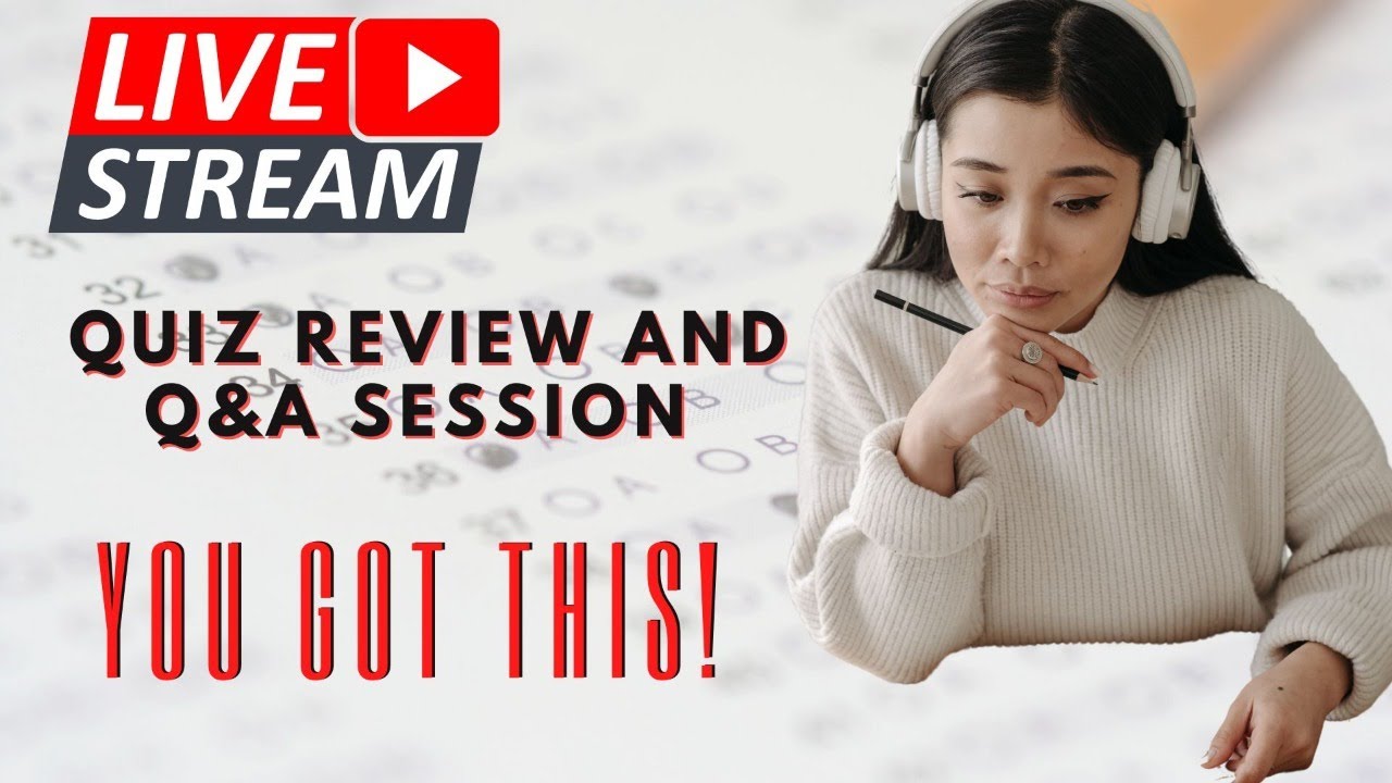 LIVE! Exam Cram Quiz Review and Questions and Answer Session - YouTube