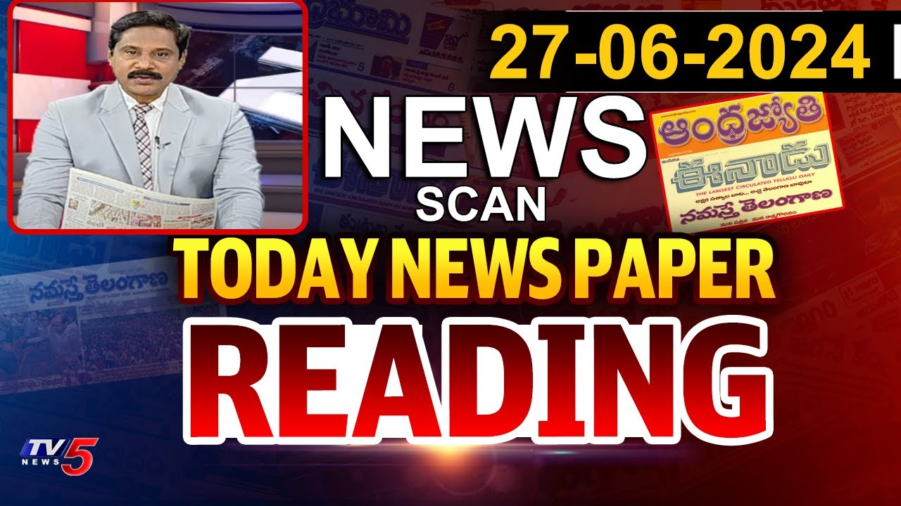 Today Newspaper Reading | 27-06-2024 | TV5 News Digital - YouTube