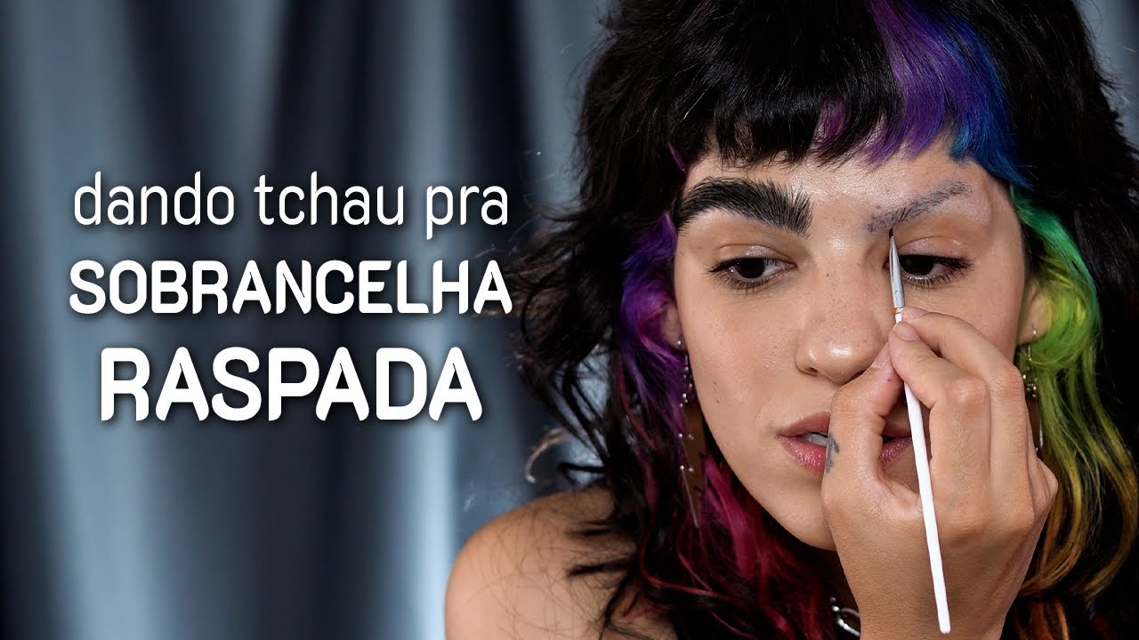 Deixando a sobrancelha raspada crescer | Como faço para preencher ...