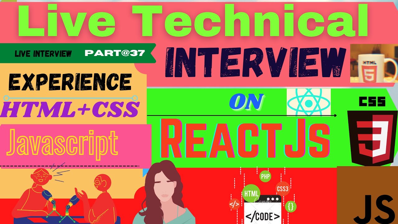Technical Interview On UI Web Developer | ReactJs And Javascript | Part ...