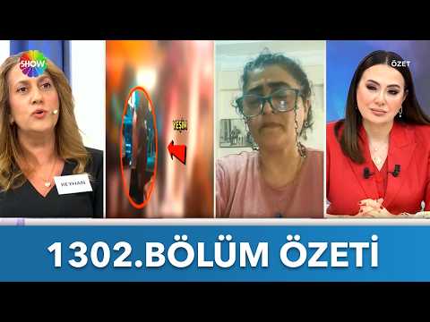 Didem Arslan Yılmaz'la Vazgeçme 1302. Bölüm Özeti