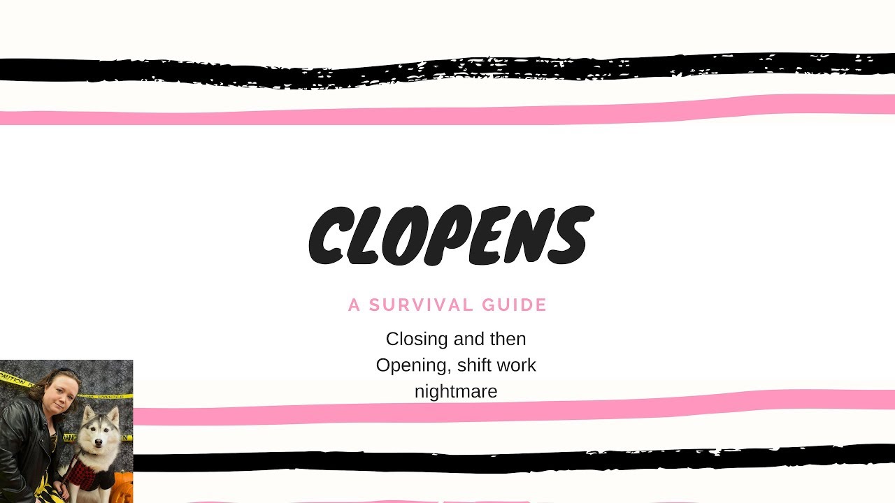 Clopen survival - YouTube