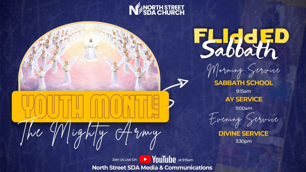 A Mighty Army | Youth Month | North Street SDA Church | Sabbath Service ...