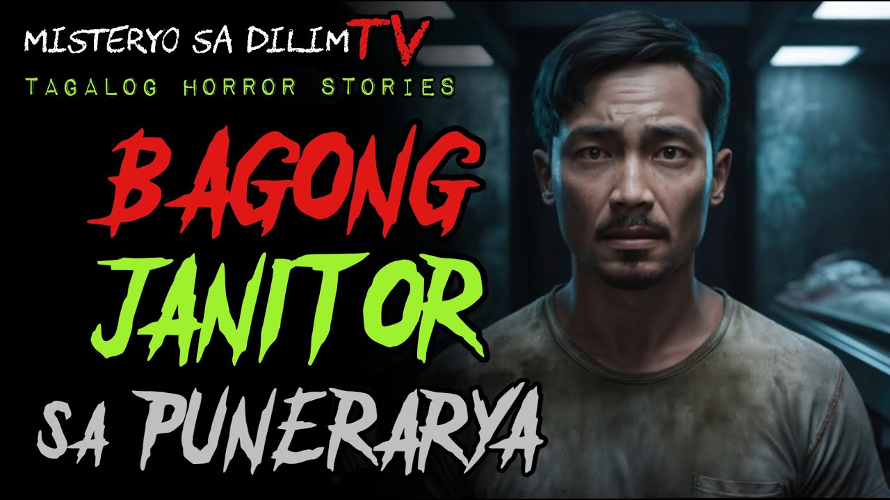 BAGONG JANITOR sa PUNERARYA | Kwentong Aswang | Pinoy Horror Story ...