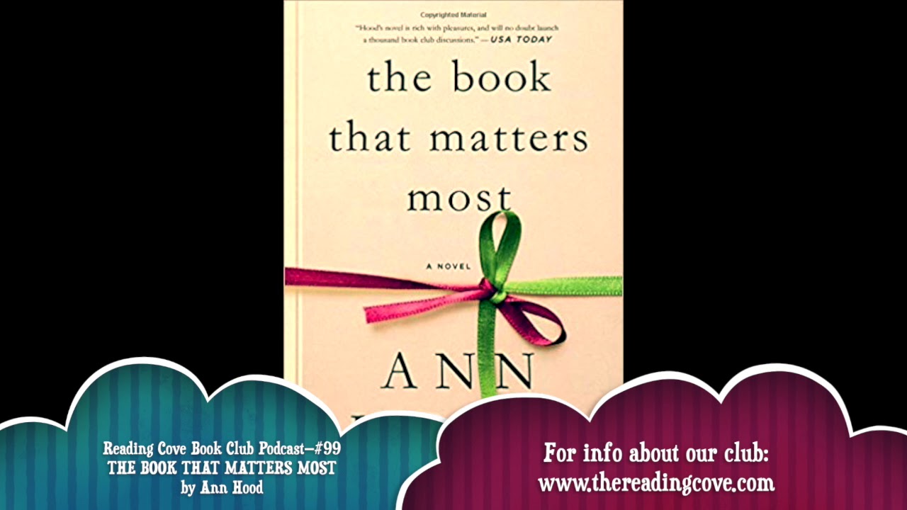 Book Review - THE BOOK THAT MATTERS MOST by Ann Hood 🍷 📚 (Discussion ...