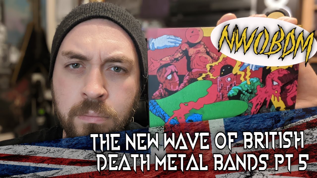 The Best of British Death Metal Pt 5 - YouTube