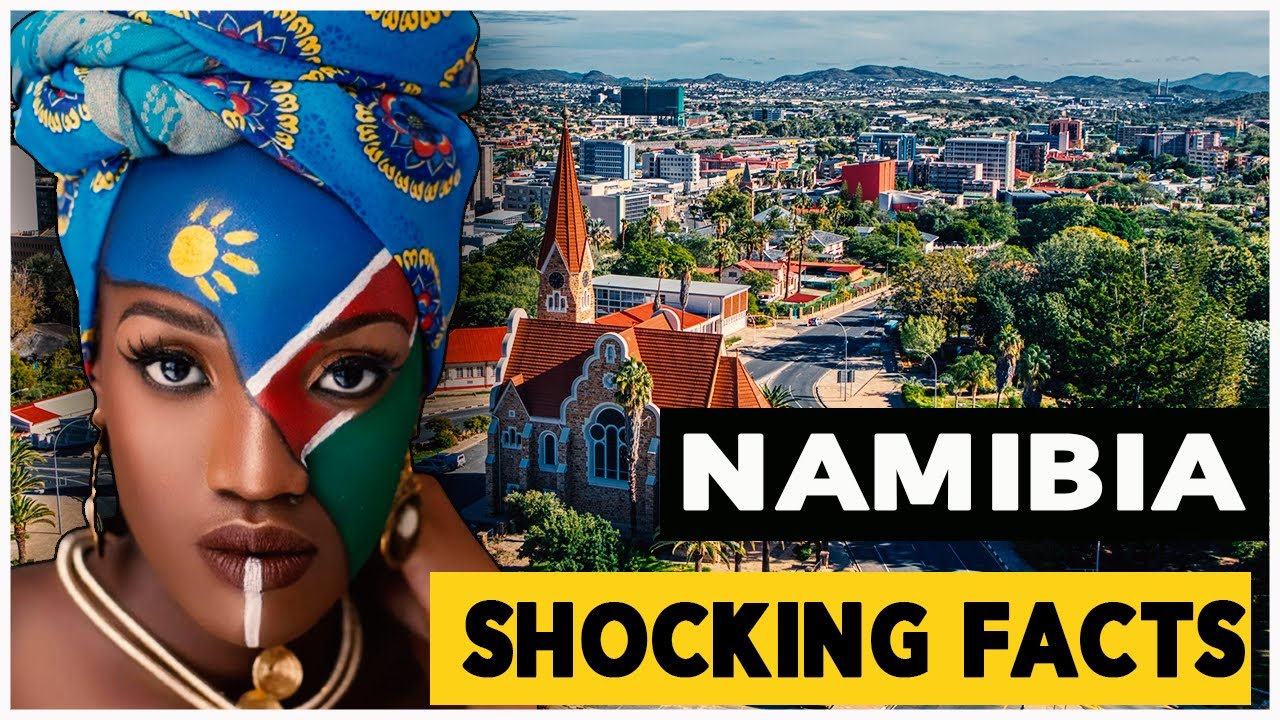 10 Interesting Facts You Didn’t Know About Namibia. - YouTube
