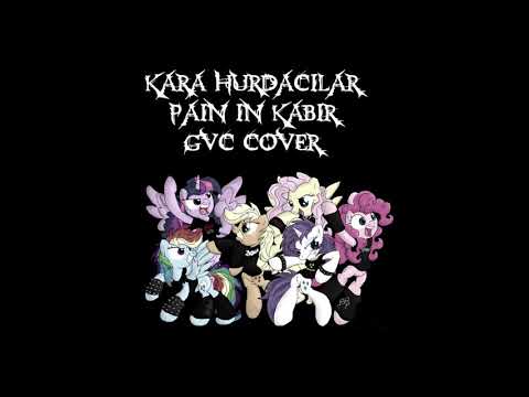 Kara Hurdacılar-Pain in Kabir (GVC Cover)