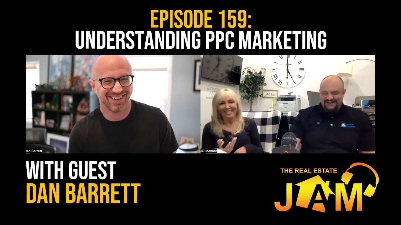 Episode 159: Understanding PPC Marketing w/ Dan Barrett - YouTube