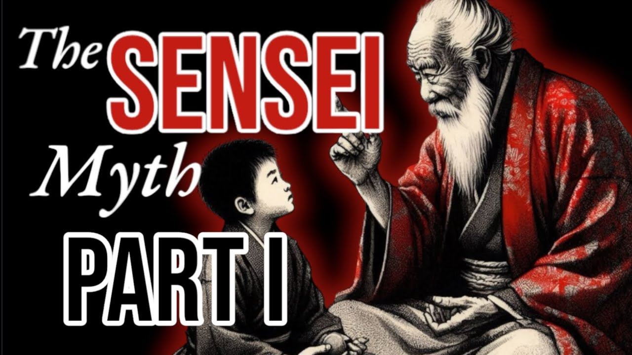 The Wise Old Sensei is a Myth - Here is Why - YouTube