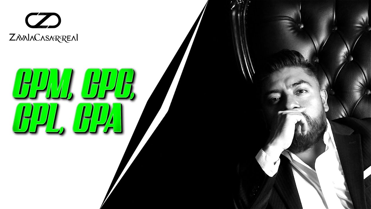 Cuáles Son Las Diferencias Entre CPM, CPC, CPL, CPA y CPI | Business ...
