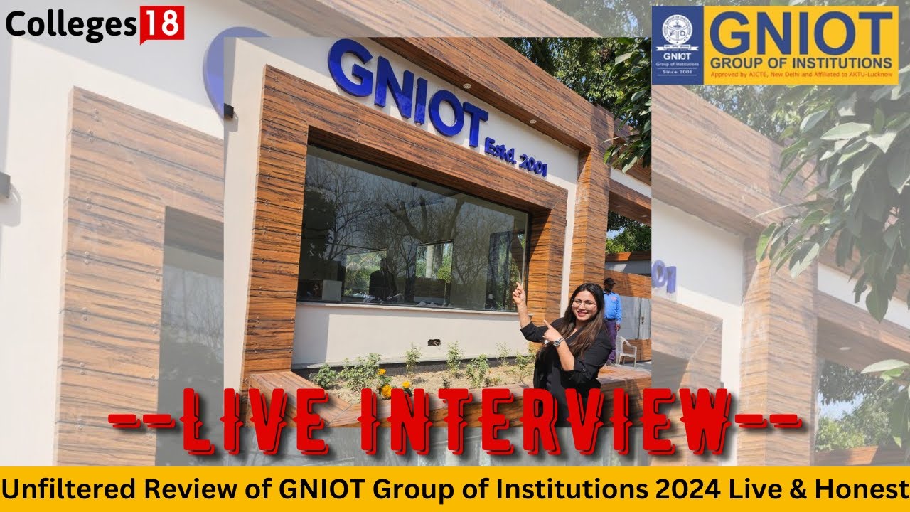 Unfiltered Review of GNIOT Group of Institutions: 2025 Live Interview ...