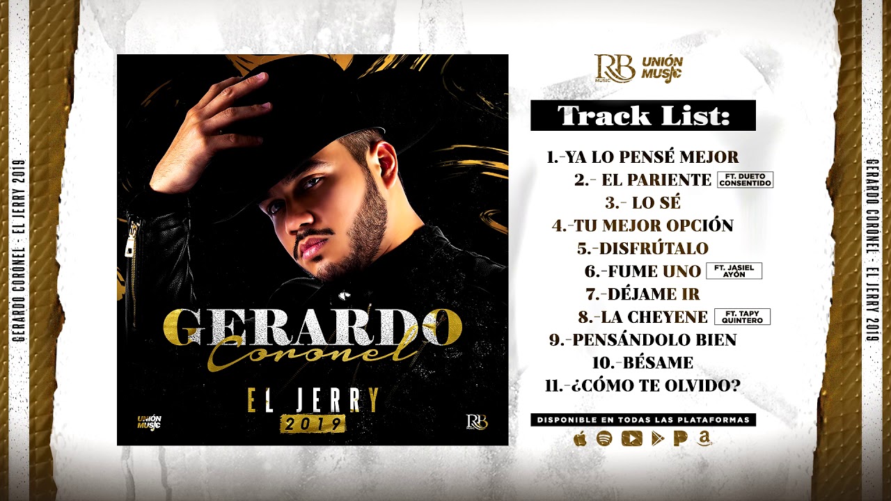 Gerardo Coronel - El Jerry (Disco Completo 2019) - YouTube