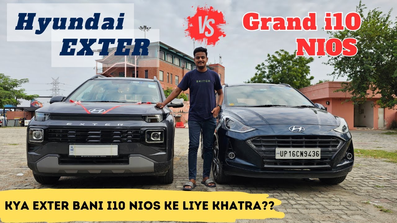 Hyundai Exter vs Grand i10 NIOS | Which one should you buy? लेने से ...