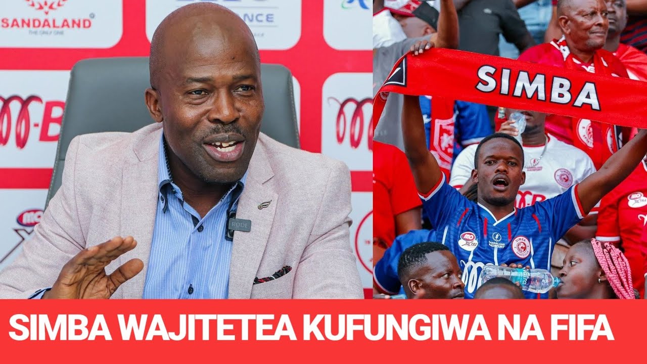 KAULI YA CEO SIMBA BAADA YA KUFUNGIWA NA FIFA KUSAJILI - YouTube