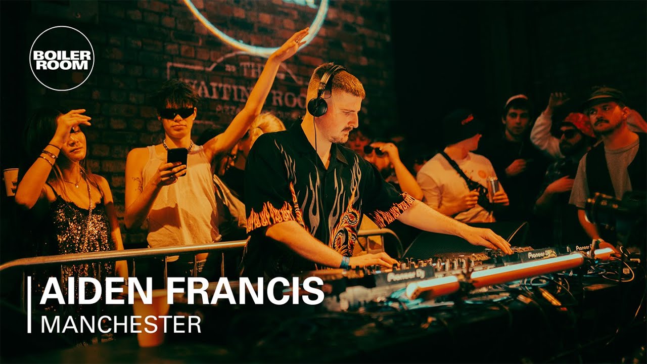 Aiden Francis | Boiler Room: Manchester - YouTube