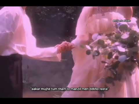 “Aakar mujhe tum tham lo manzil meri dekho rasta”💗🧿#love #status