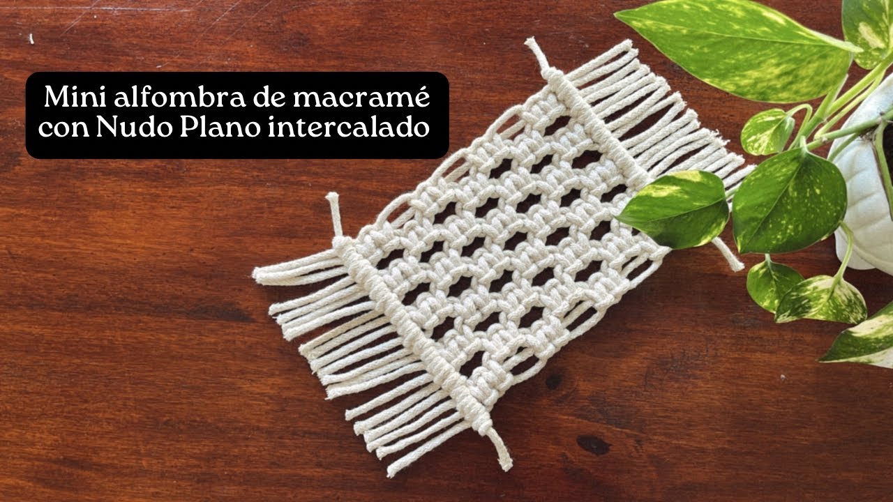 Mini alfombra de macramé - YouTube