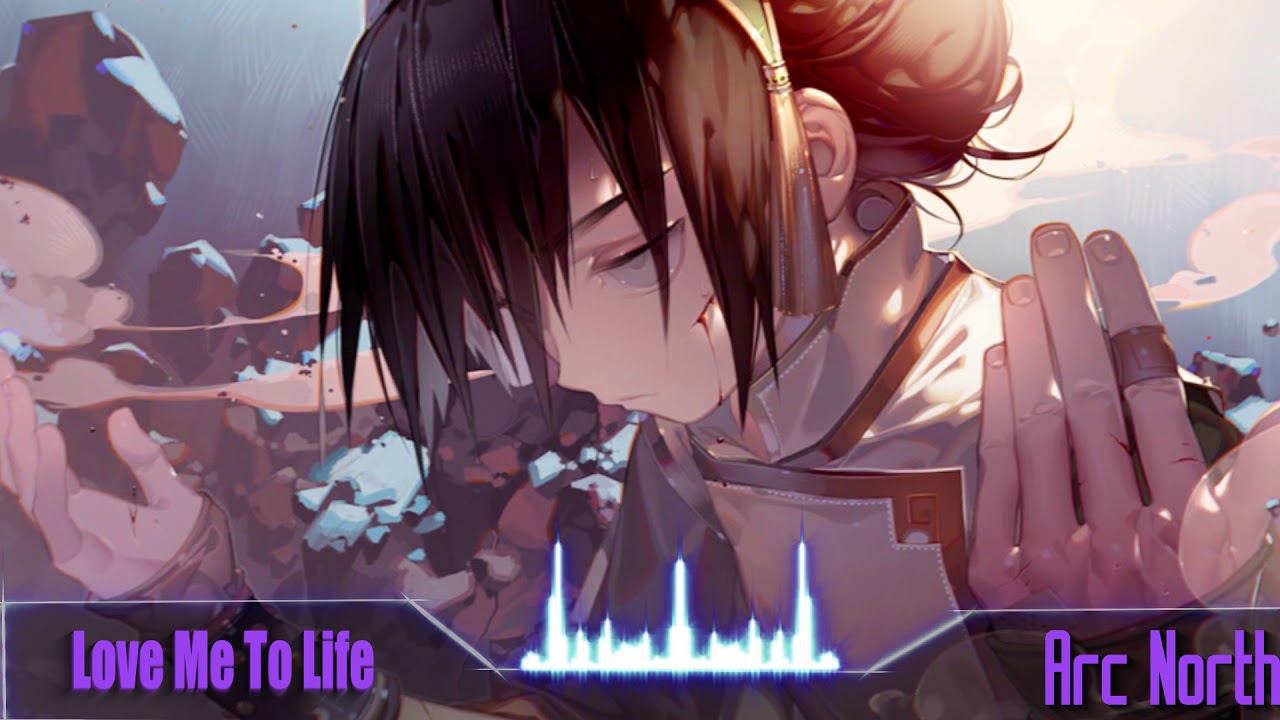 NIGHTCORE love me to life - YouTube
