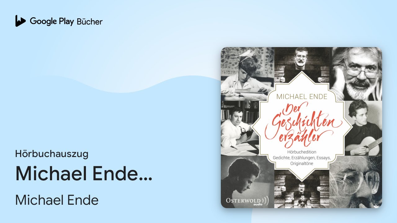 „Michael Ende - Der Geschichtenerzähler:…“ von Michael Ende ...