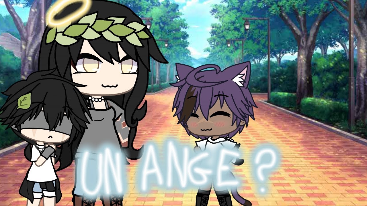 😇 Est ce que t'es un ange ? 😇 // Gacha life - YouTube
