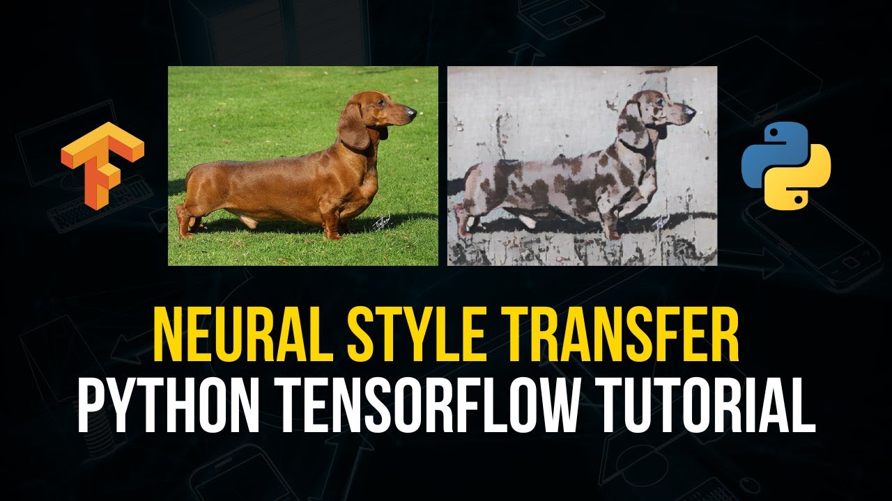 Neural Style Transfer Python Tensorflow Tutorial Youtube