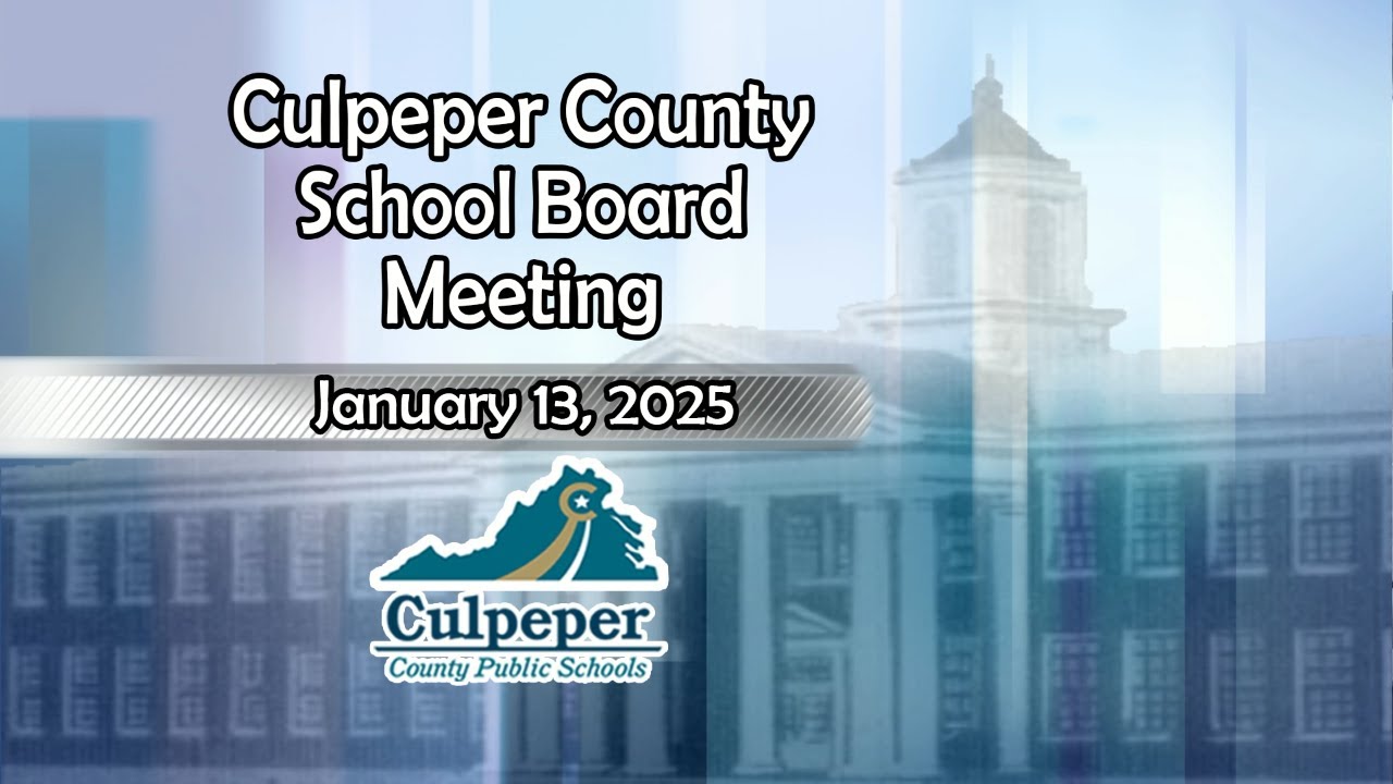 School Board Meeting - January 13, 2025 - YouTube
