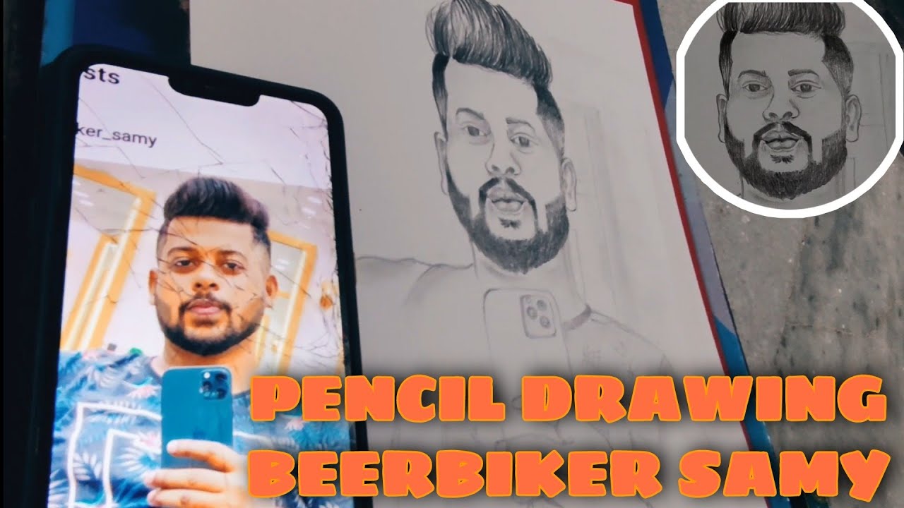 PENCIL DRAWING BEER BIKER SAMY 💥 PENCIL SKETCH 💥 @BeerBikerSamy - YouTube