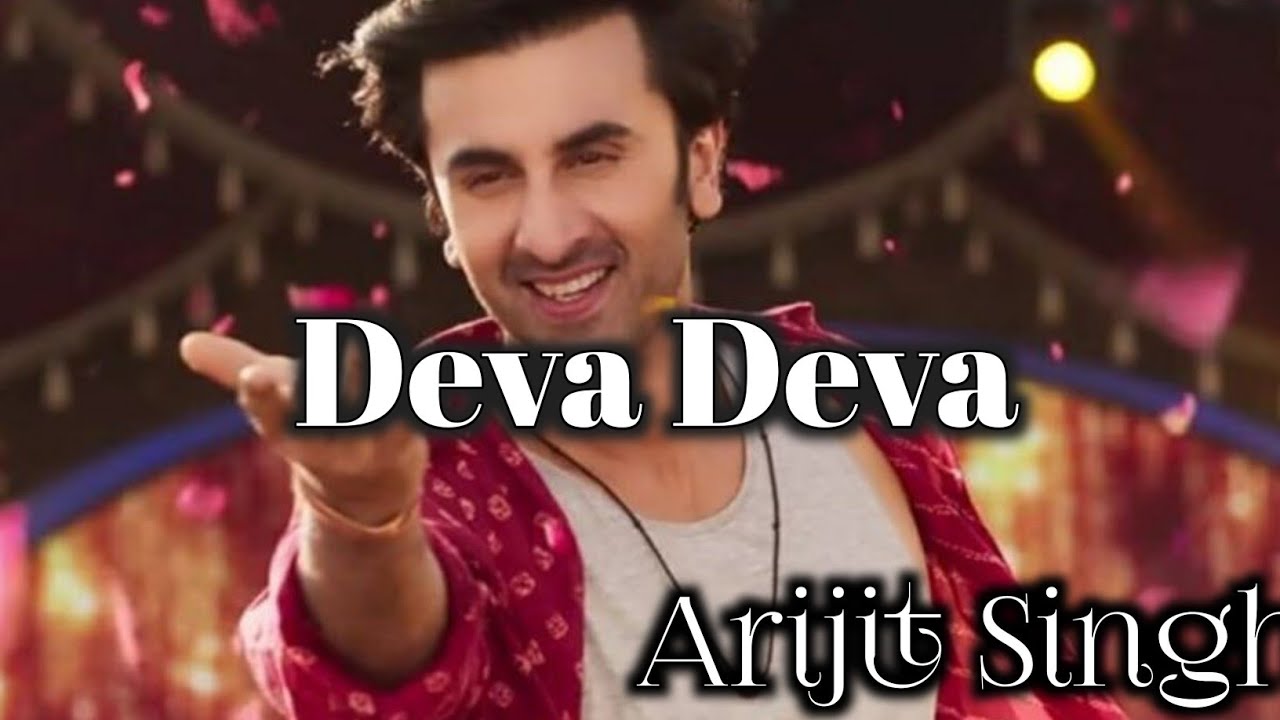 Deva Deva (Lyrics) - Brahmāstra | Arijit Singh | Om Deva Deva namah ...