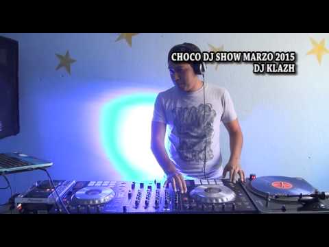 CHOCO DJ SHOW 3 DJ KLAZH - YouTube