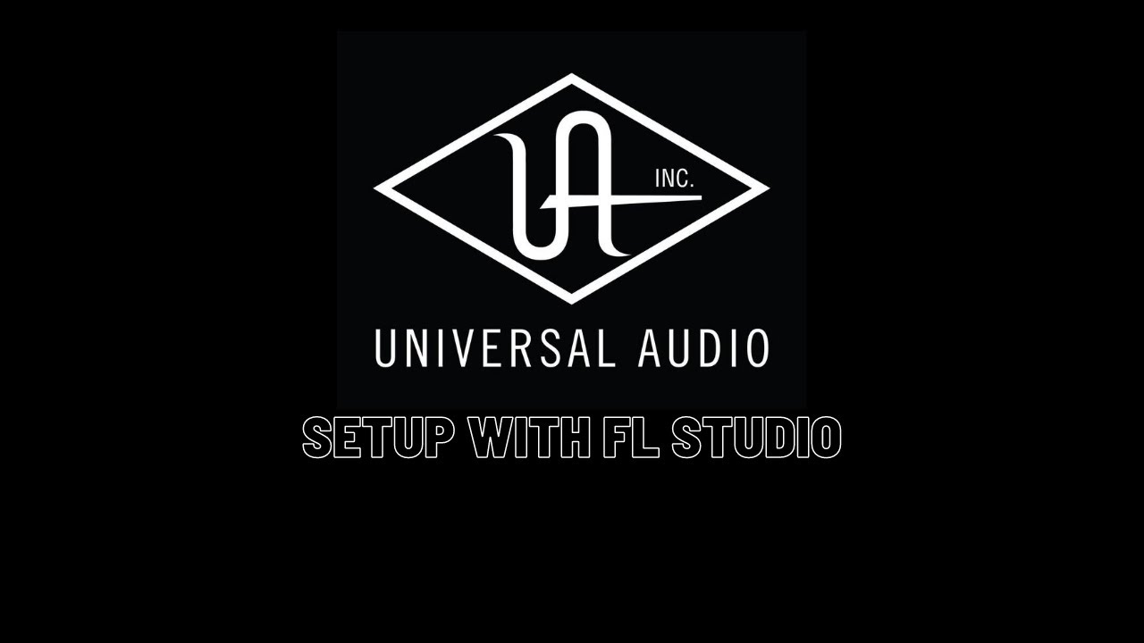 How To Setup UAD Interface With FL Studio 20 - YouTube