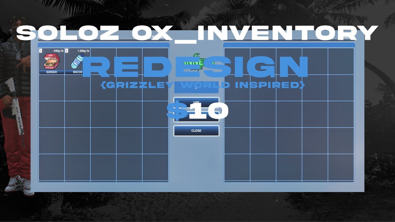 {$10} Soloz Best custom Ox_Inventory Redesign (Grizzley World Inspired ...