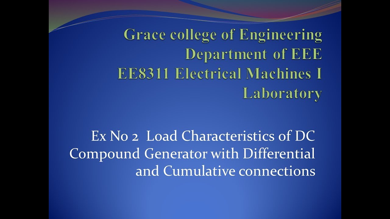 EX NO 2 Load Characteristics of DC compound with differential and ...
