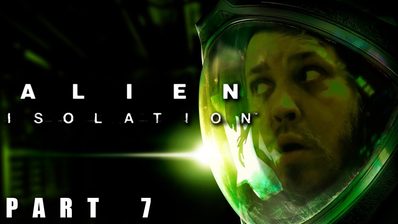 Alien: Isolation - Part 7 - YouTube