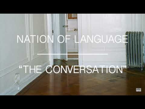 Nation of Language - The Conversation (Official Audio)