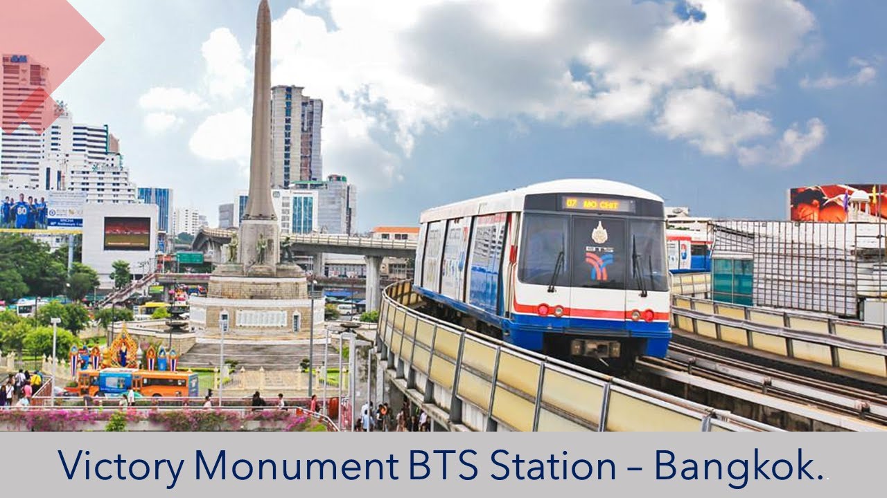 Victory Monument BTS Station - Bangkok. - YouTube