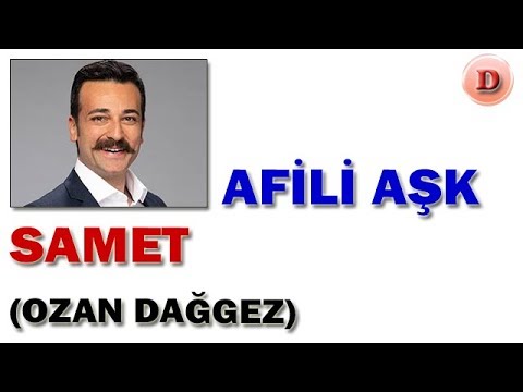Samet Yiğiter Kimdir Afili Aşk Oyuncuları Ozan Dağgez Kanal D