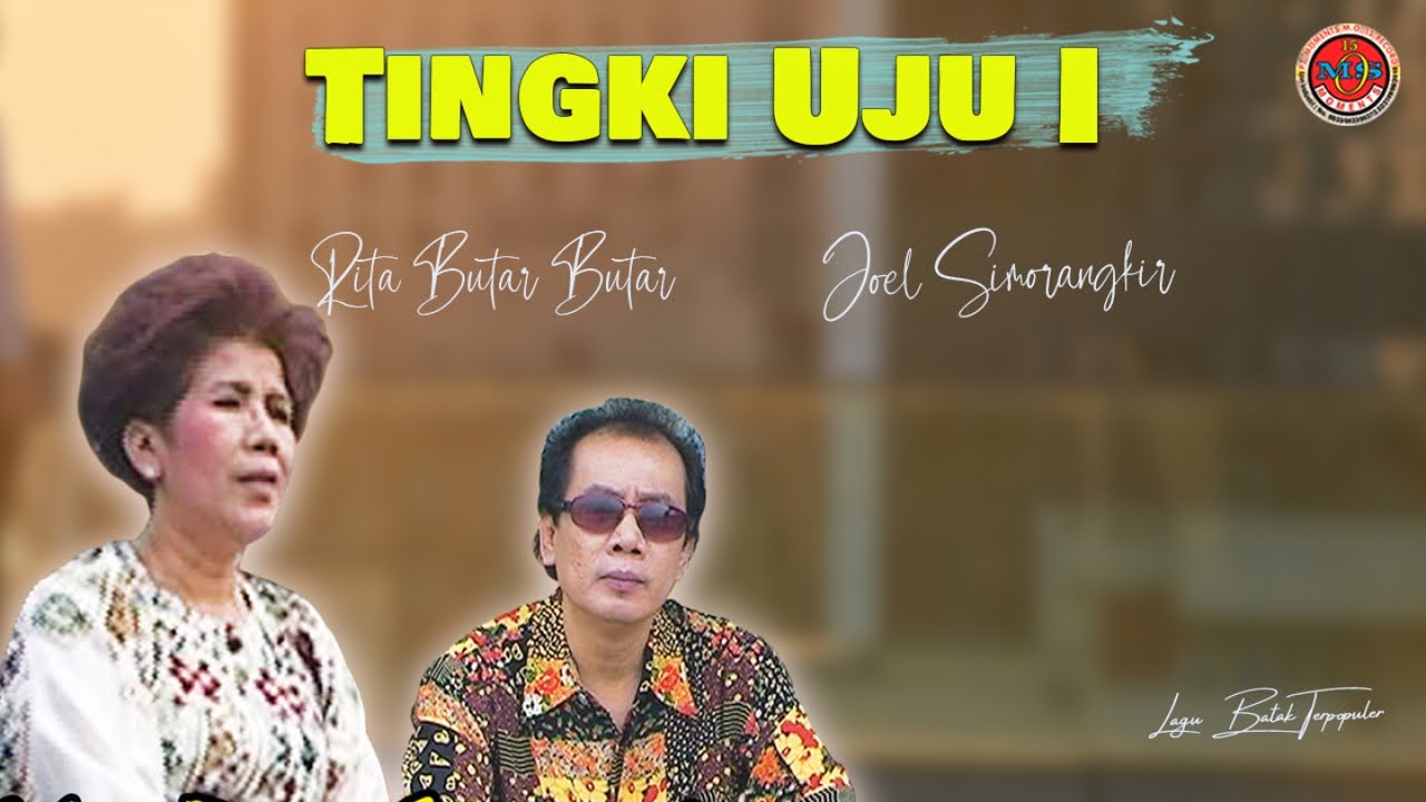 Rita Butar - Butar Ft. Joel Simorangkir - Tingki Uju I - YouTube