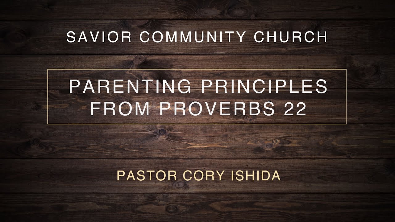 01-14-2024 Sunday Service - Parenting Principles From Proverbs 22 - YouTube