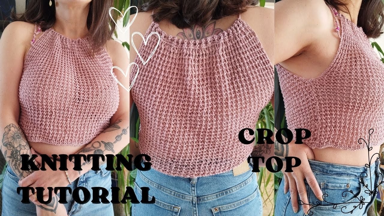 Easy Knit Crop Top Tutorial | DIY Summer Fashion | Step-by-Step - YouTube
