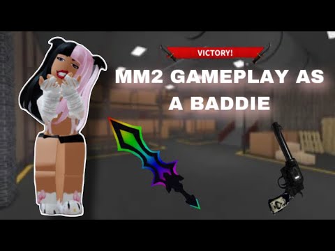 PLAYING MM2 AS A BADDIE 💅 || mini gameplay - YouTube